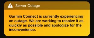 Garmin is down, again! Server status latest.